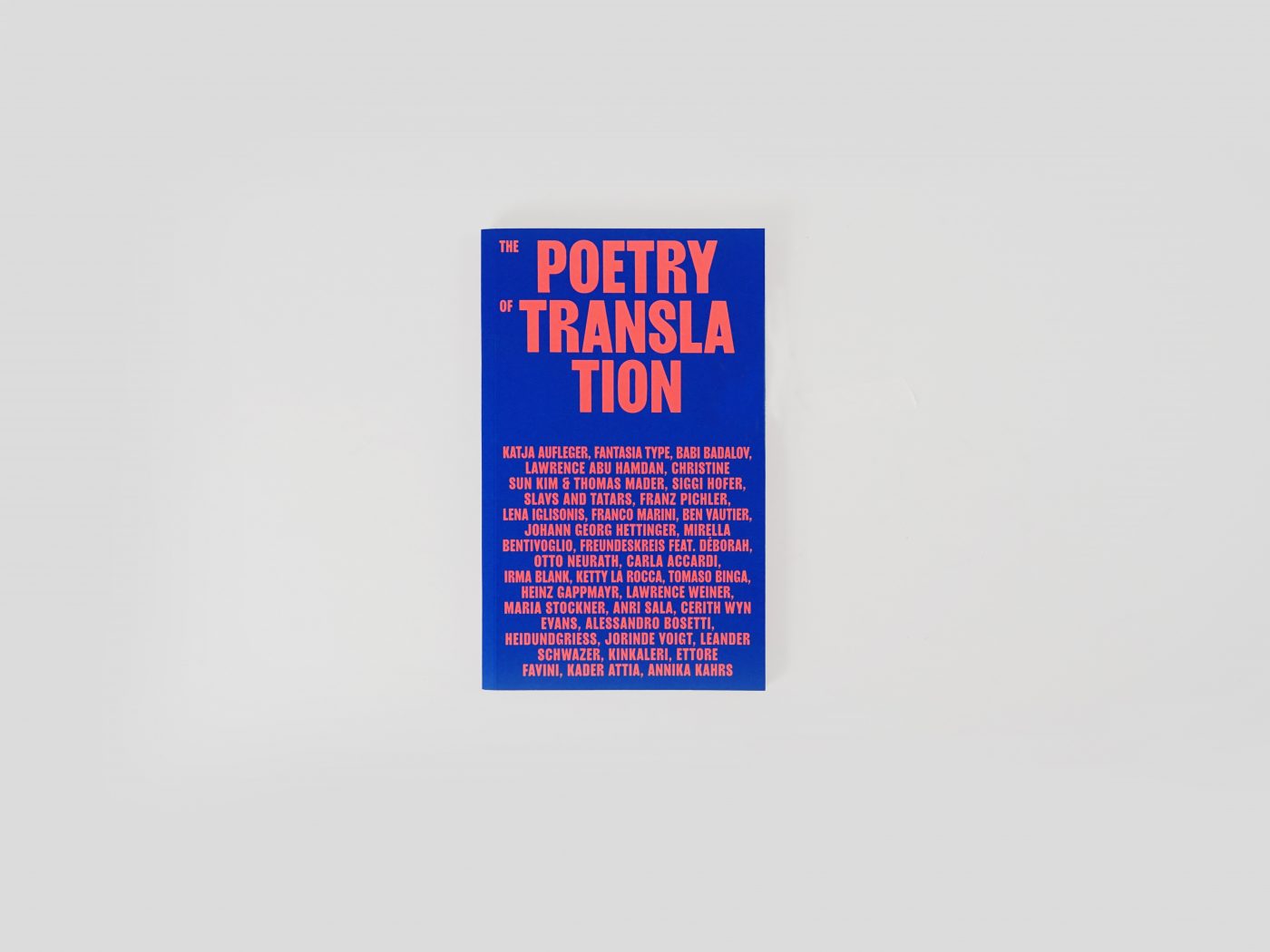 The Poetry of Translation — Mousse Magazine and Publishing