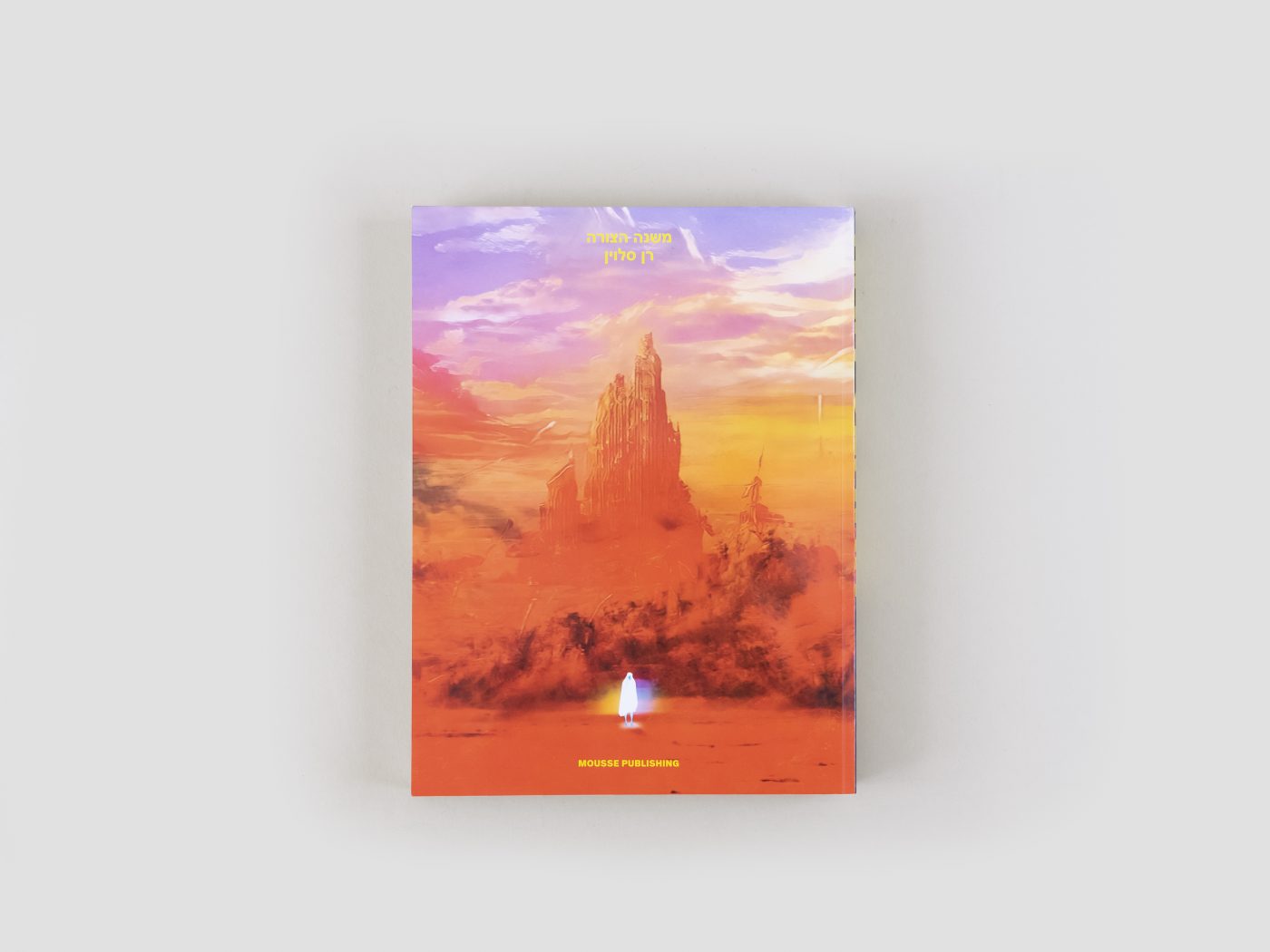 Ran Slavin: Shapeshifter — Mousse Magazine and Publishing