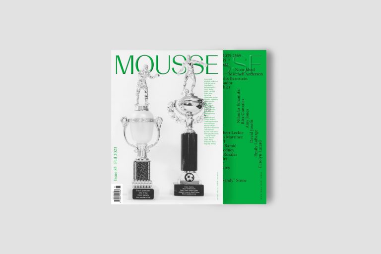 Mousse 85 — Mousse Magazine and Publishing